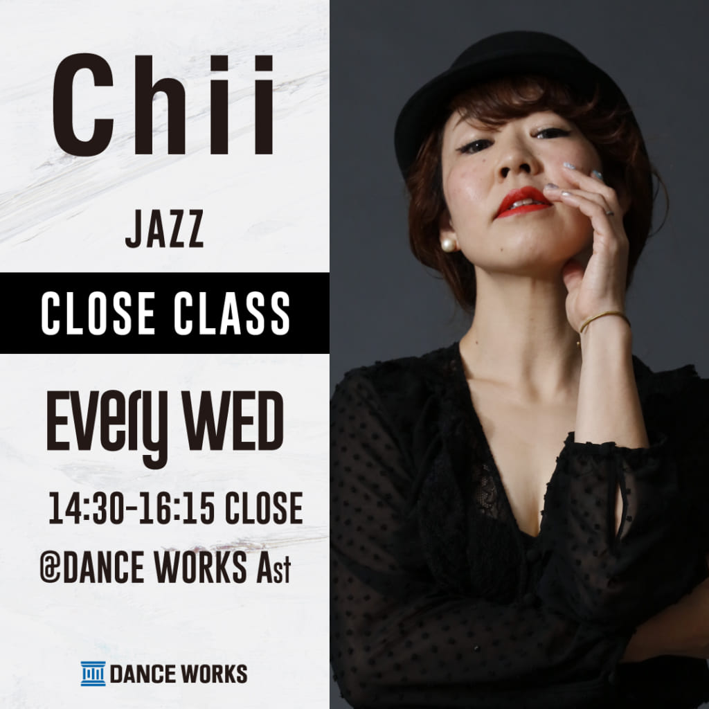 【CLOSE CLASS 】2021年5月末 CLOSE | 東京の渋谷ダンススタジオならDANCEWORKS